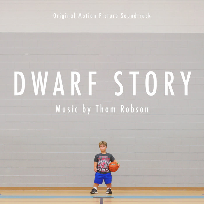 Dwarf Story (Original Motion Picture Soundtrack) | Thom Robson