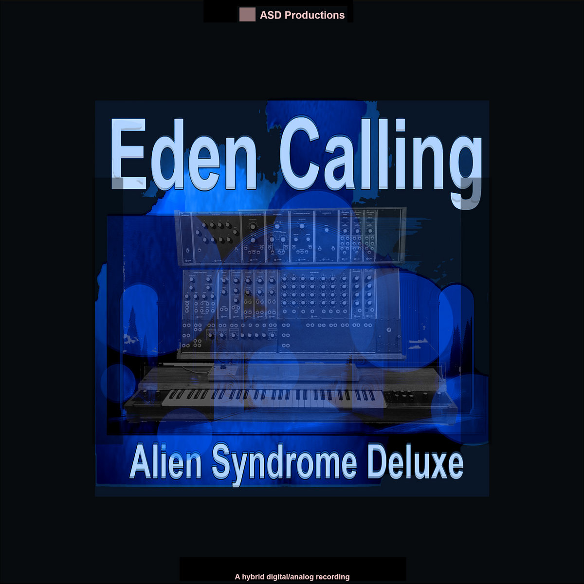 Eden Calling | Alien Syndrome Deluxe | ASD Productions
