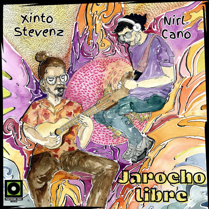 Jarocho Libre | Xinto Stevenz y Nirl Cano | Xinto Stevenz