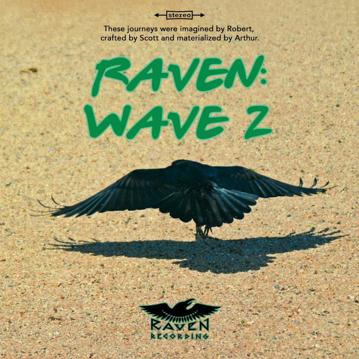 Raven: Wave 2 | Raven Recording