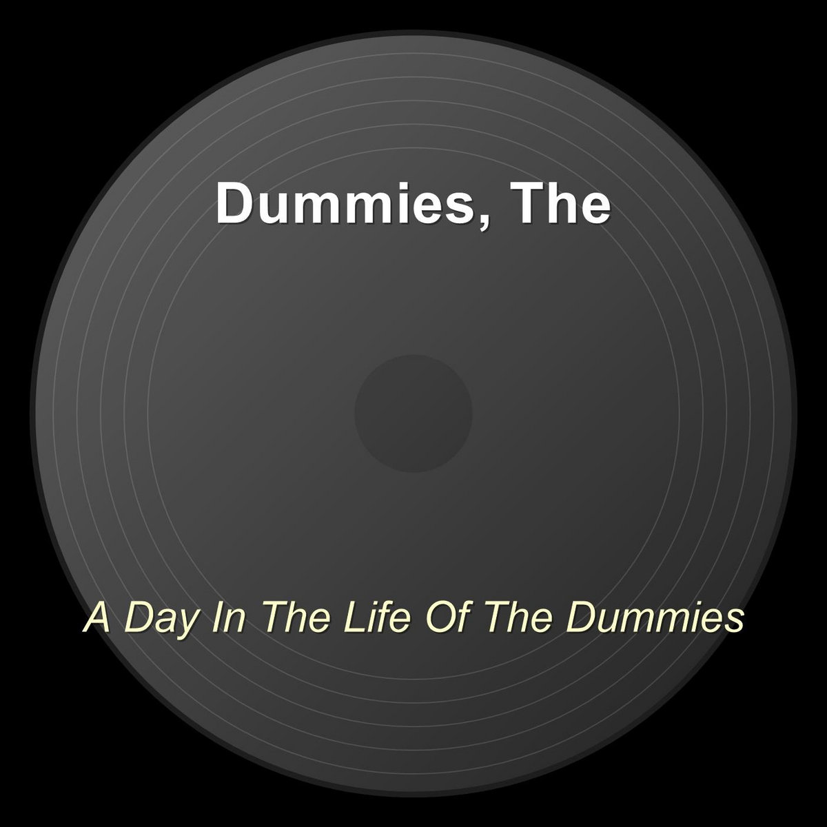 A Day In The Life Of The Dummies | The Dummies (3)