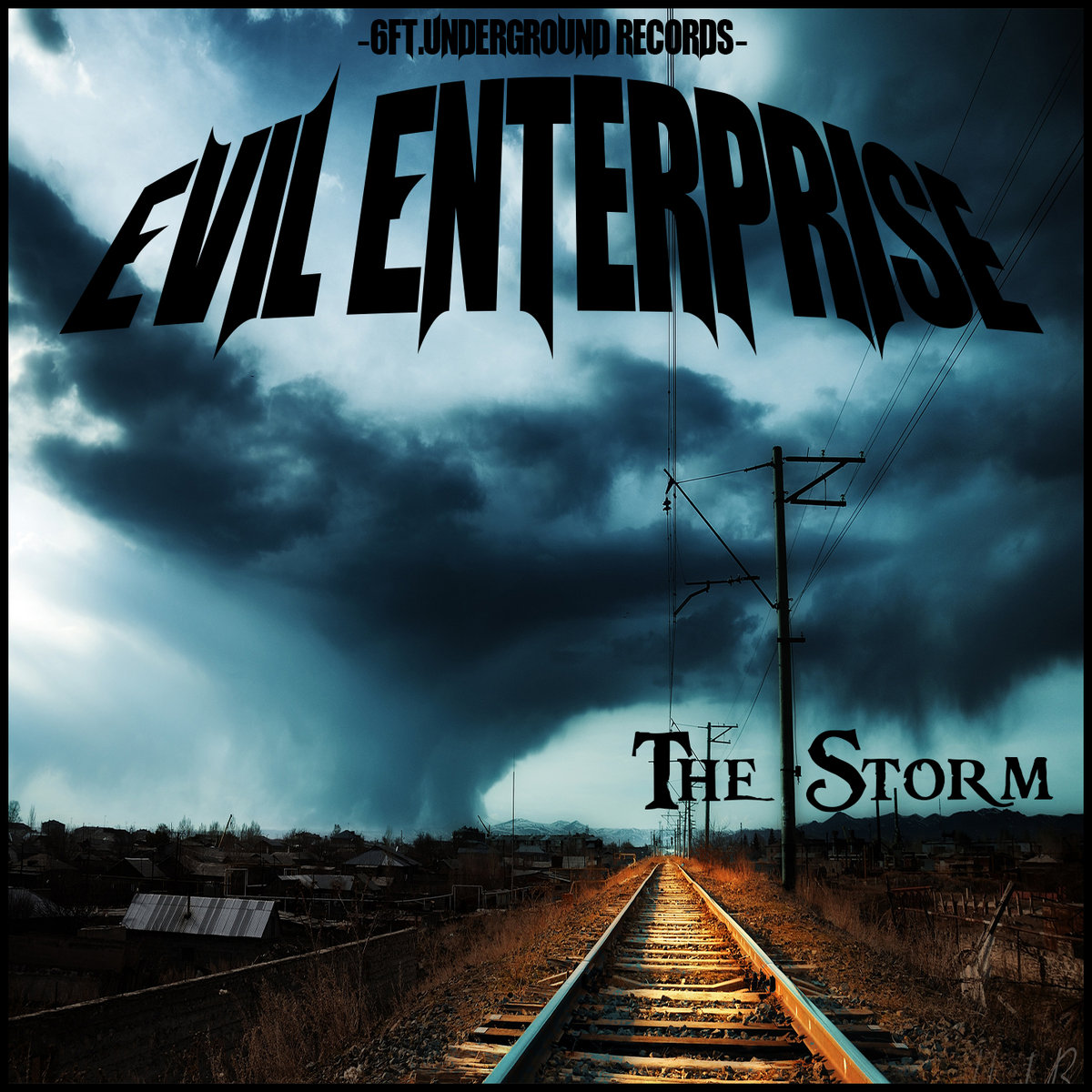 The Storm | Evil Enterprise