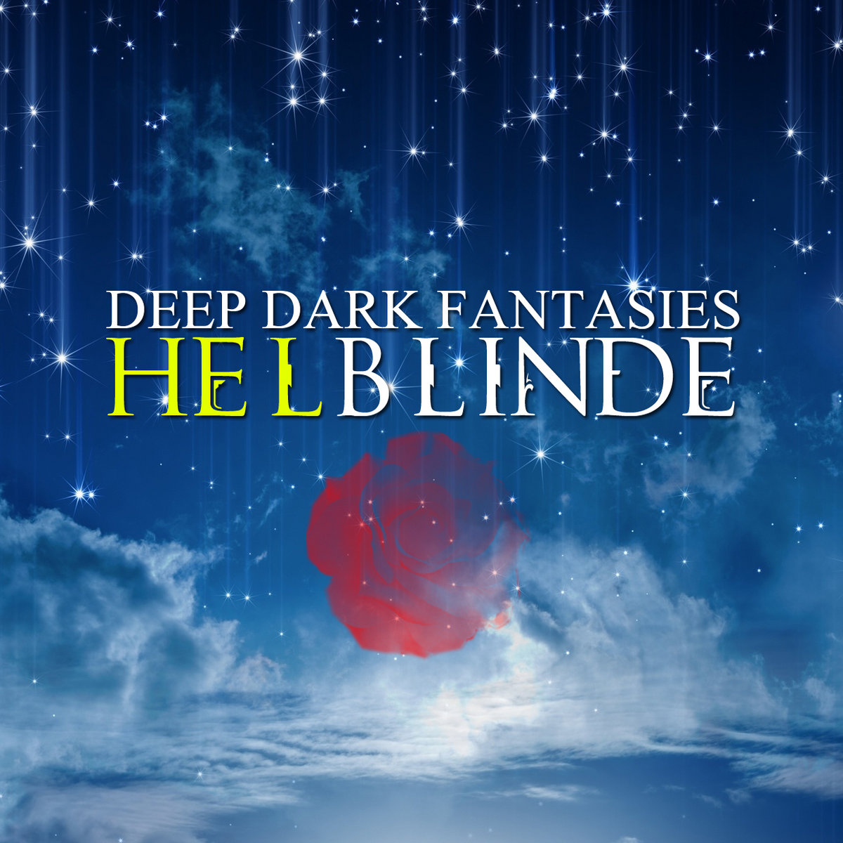 Deep Dark Fantasies | Helblinde