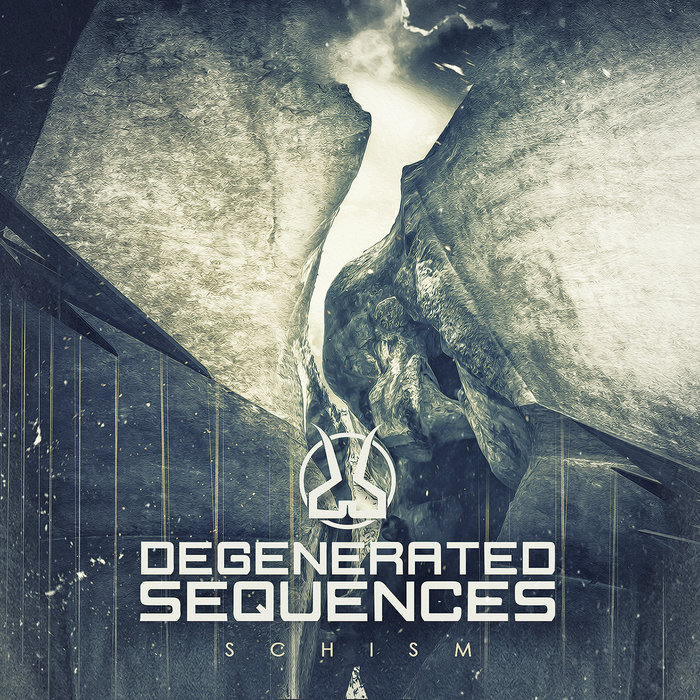 Schism | Degenerated Sequences