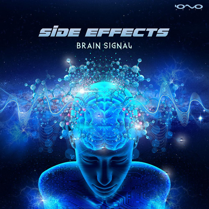 Brain Signal | Side Effects | IONO MUSIC