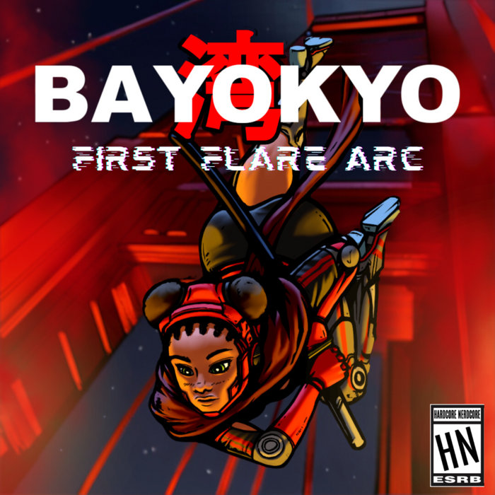 First Flare Arc | BAYOKYO
