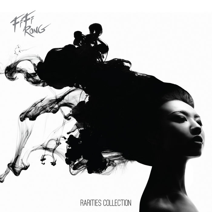 Fifi Rong - Rarities Collection I | Fifi Rong