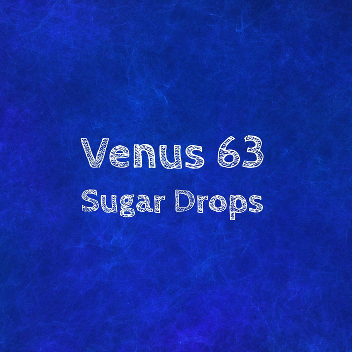 Sugar Drops | Venus 63