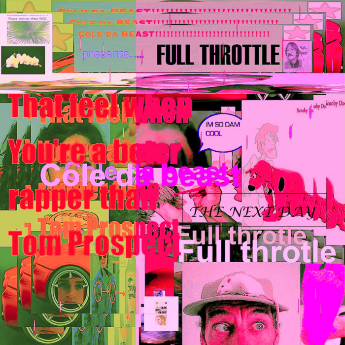 Full Throttle | Cole da Beast