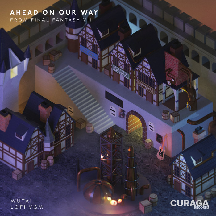 Ahead on our Way (from "Final Fantasy VII") | wutai