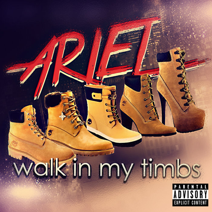 Walk In My Timbs | Ariel | Ariel (1/2 of E.N.D.A)