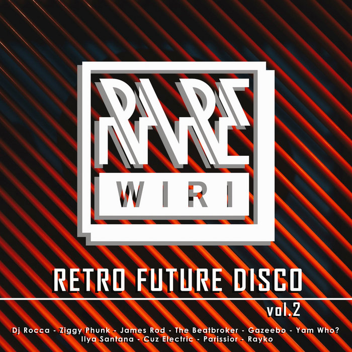 Retro Future Disco vol.2 | Various Artists | Rare Wiri Records