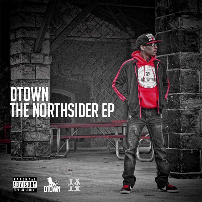 The Northsider EP | DTown