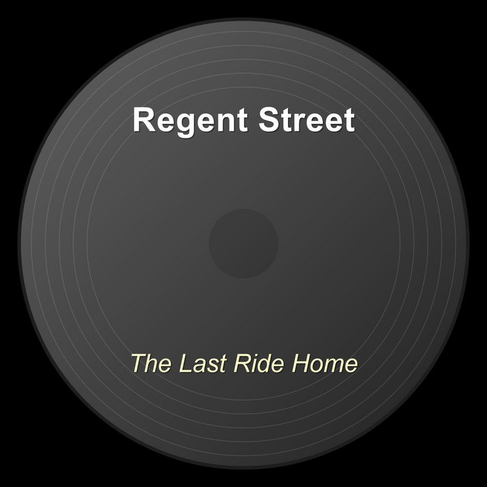 The Last Ride Home | Regent Street (2)