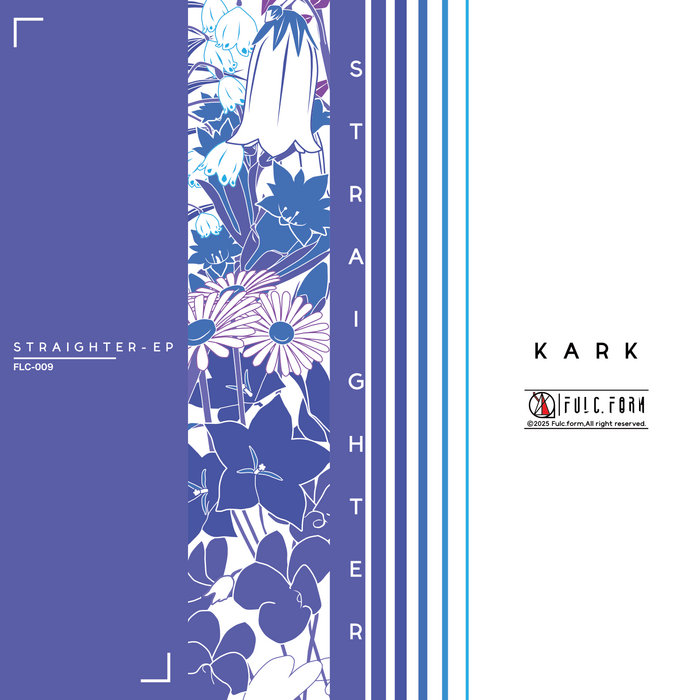 Straighter EP | KarK | Fulc.form