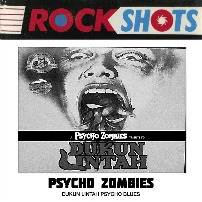 Dukun Lintah Psycho Blues | Psycho Zombies
