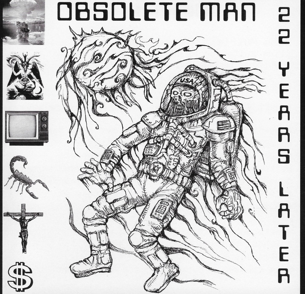 22 Years Later | Obsolete Man