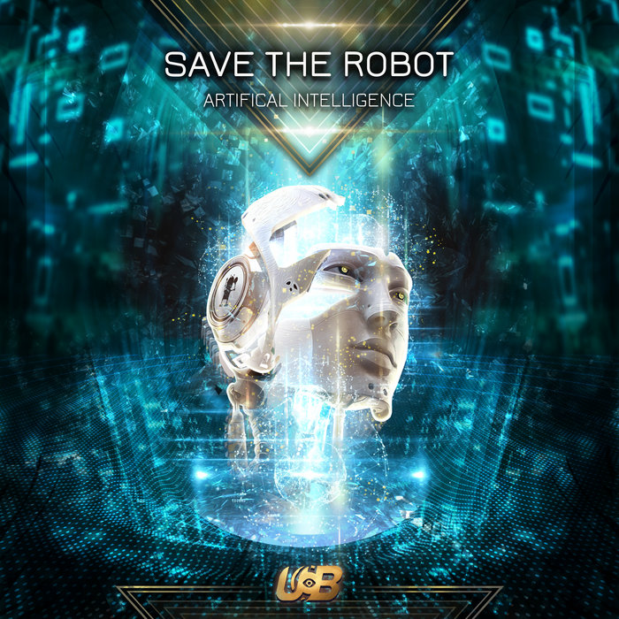 Artificial Intelligence | Save The Robot | United Beats Records