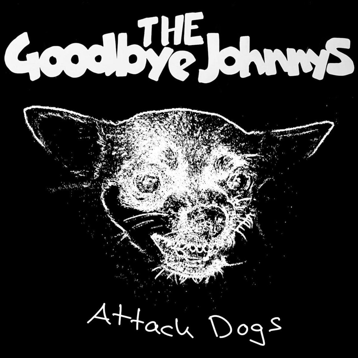 Attack Dogs EP | THE GOODBYE JOHNNYS | TAKE THE CITY RECORDS