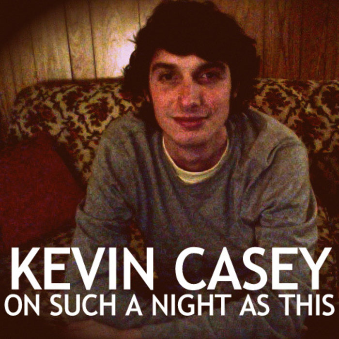 On Such A Night As This | Kevin Casey
