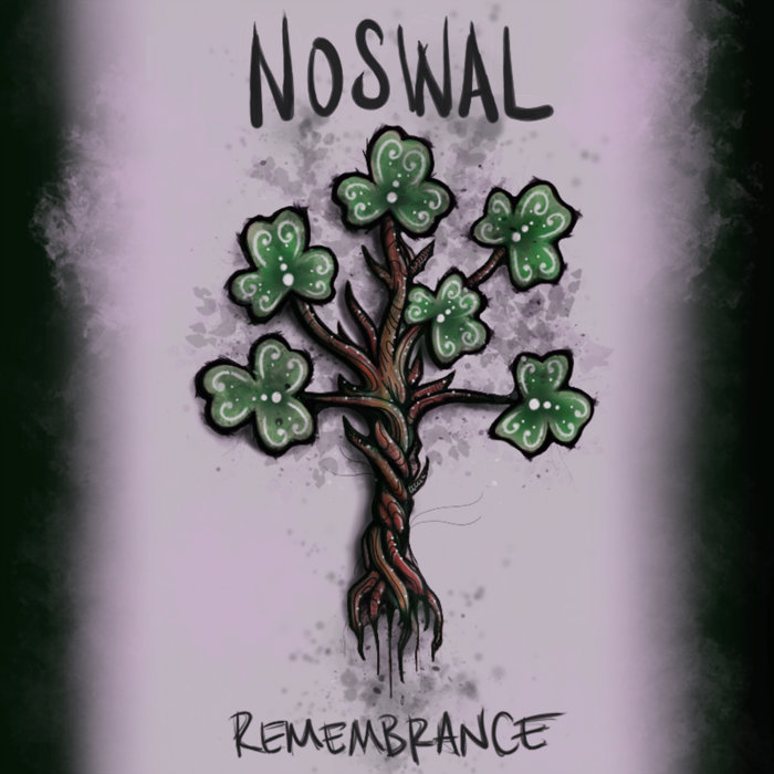 Remembrance | Noswal