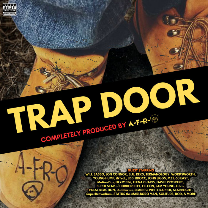 Trap Door Intro / Sayonara (feat. Will Sasso, Reks, Seuss Mace, Rim ...