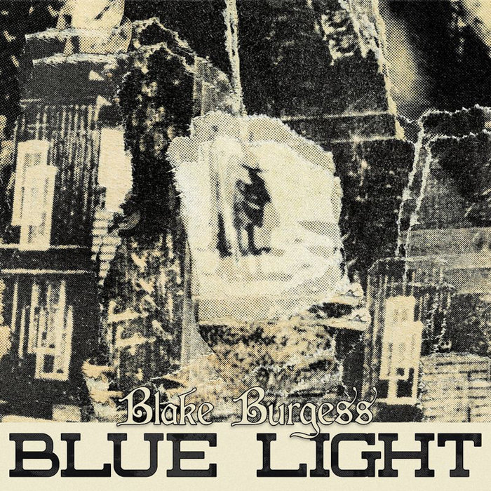 Blue Light | Blake Burgess