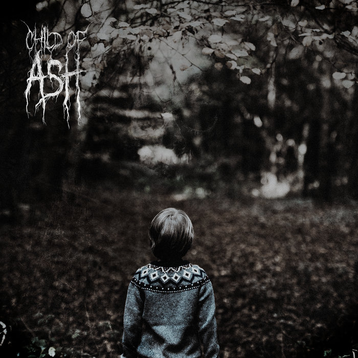 Child of Ash (Demo) | Child of Ash