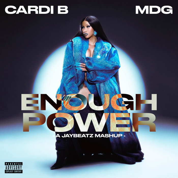 Enough Power | Cardi B & MDG | JAYBeatz