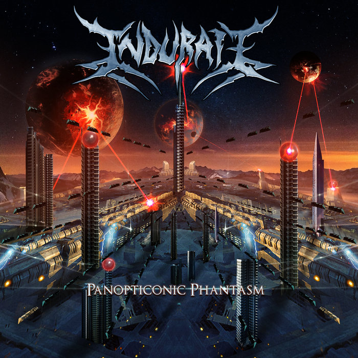 Indurate- Panopticonic Phantasm L.P. | INDURATE