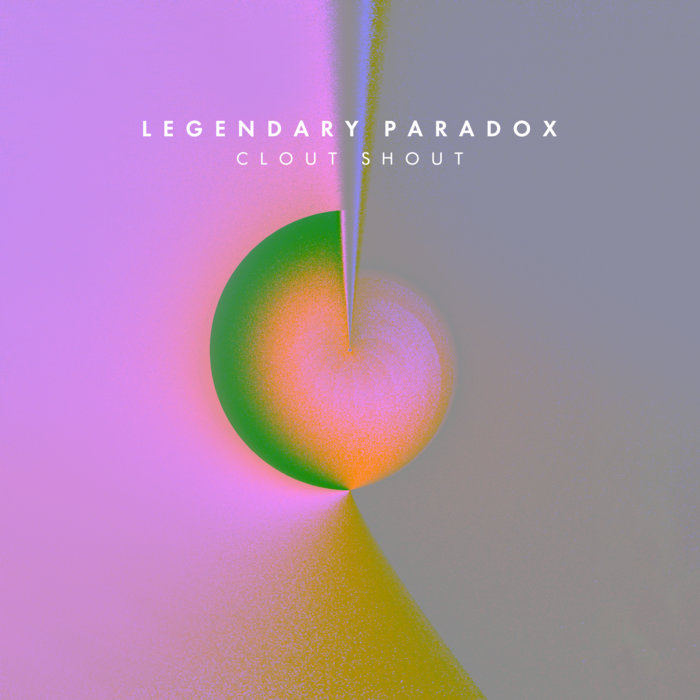 Legendary Paradox - Clout Shout | Legendary Paradox | Impress Music