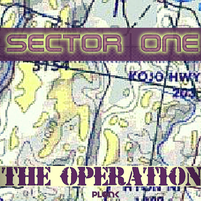 The Operation | Sector One