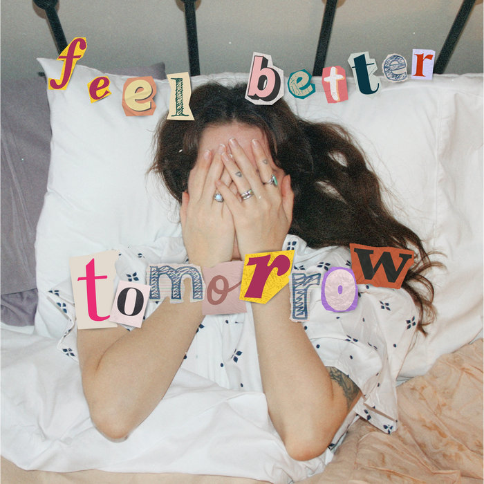 Feel Better Tomorrow | Sungaze