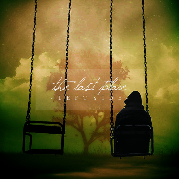 Leftside | The Last Place