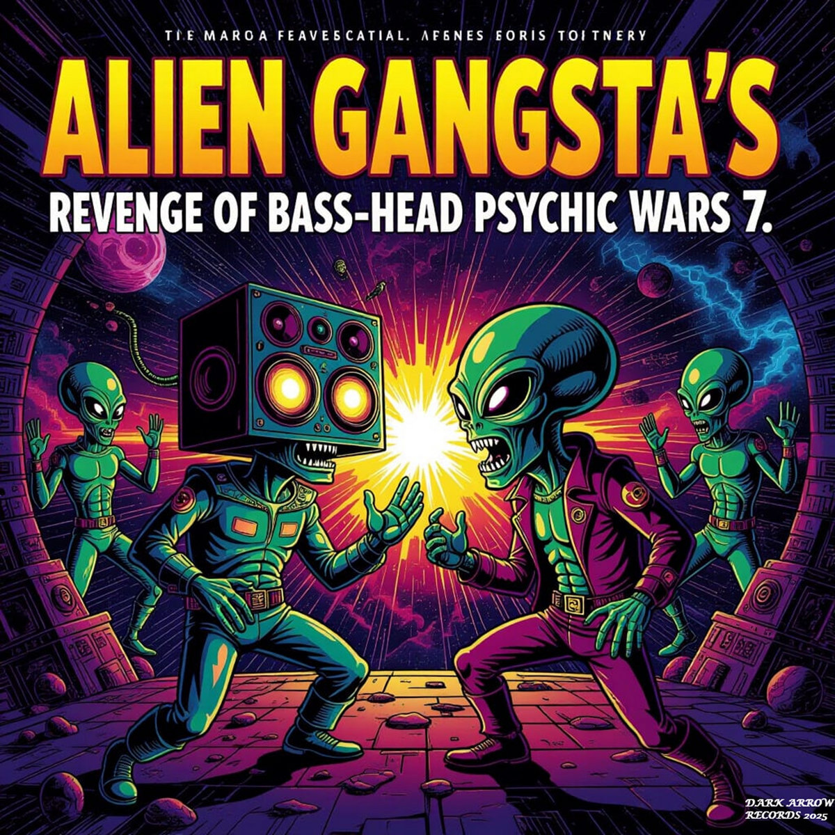 Revenge Of Bass-Head (Psychic Wars 7) | Alien Gangsta's | Synthetic Scum