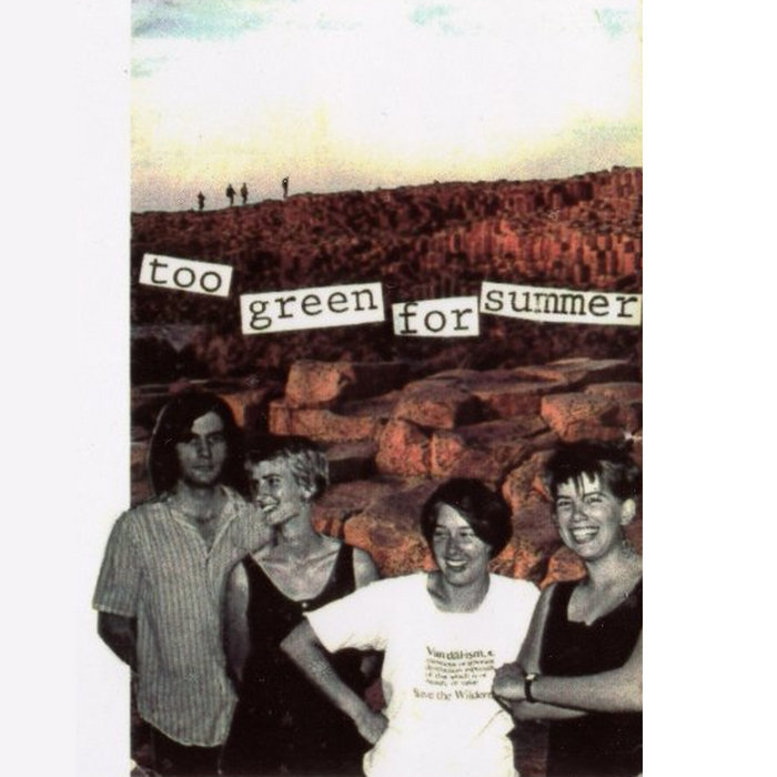 Too Green For Summer | Too Green For Summer | Brisbane Music Graveyard