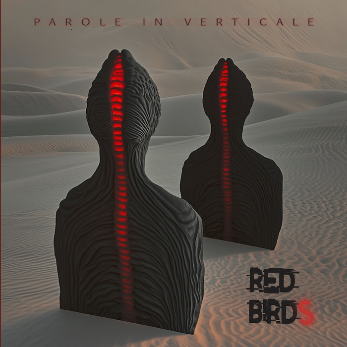 Parole in verticale | Red Birds
