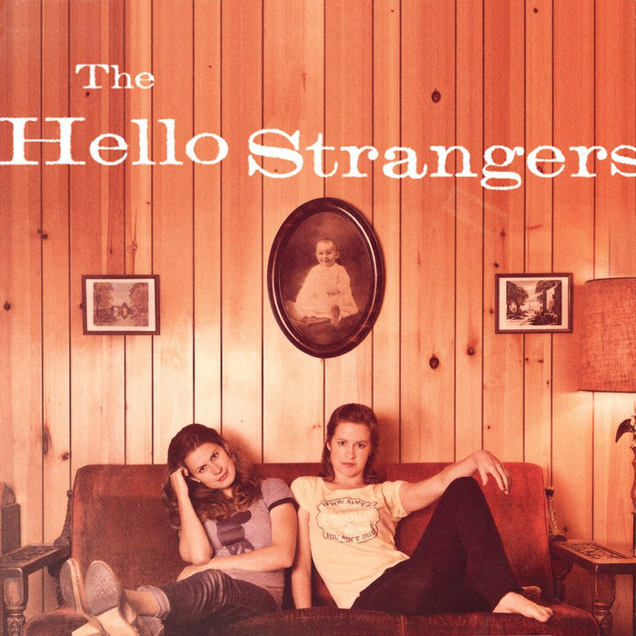 The Hello Strangers | The Hello Strangers