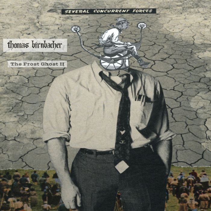 The Frost Ghost II: Several Concurrent Forces | Thomas Birnbacher