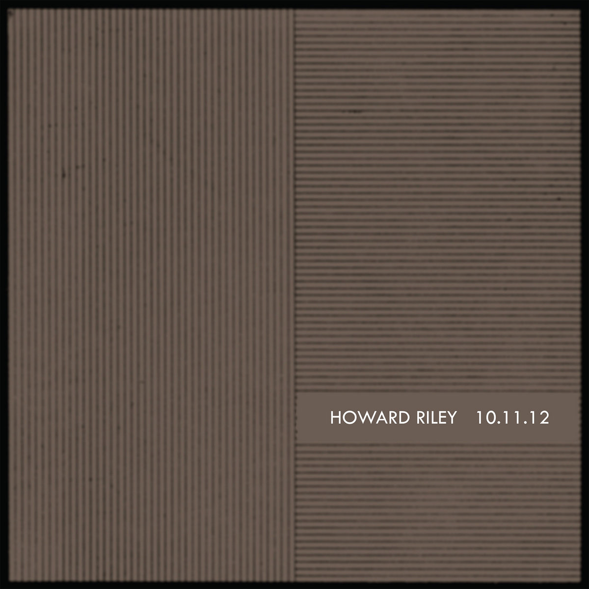 10.11.12 | Howard Riley | NoBusiness Records