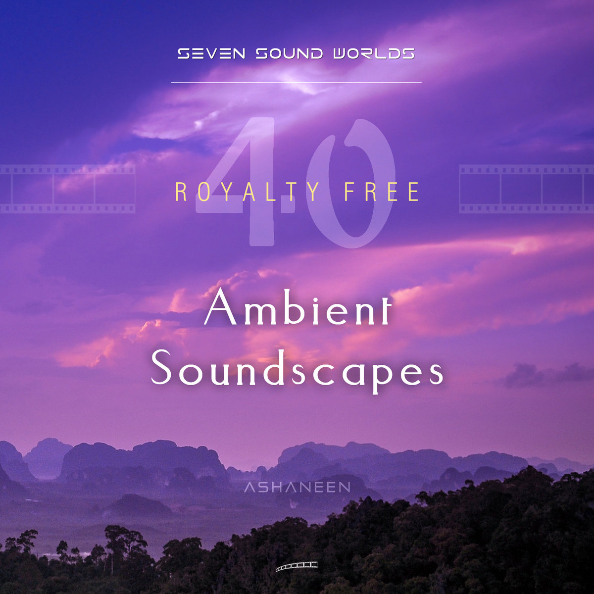 40 Royalty Free Ambient Soundscapes | Seven Sound Worlds / Ashaneen ...