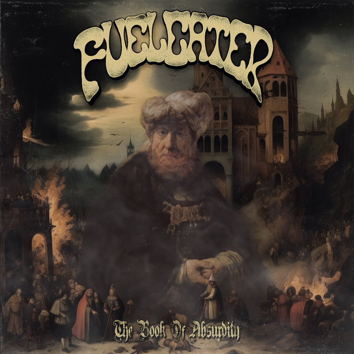The Book Of Absurdity | Fuel Eater