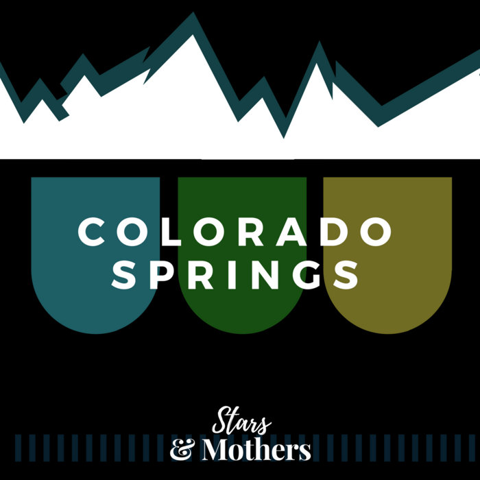 Colorado Springs | Stars&Mothers