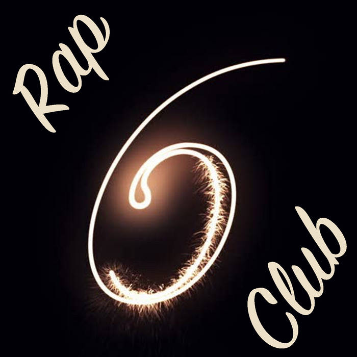 6 | Rap Club