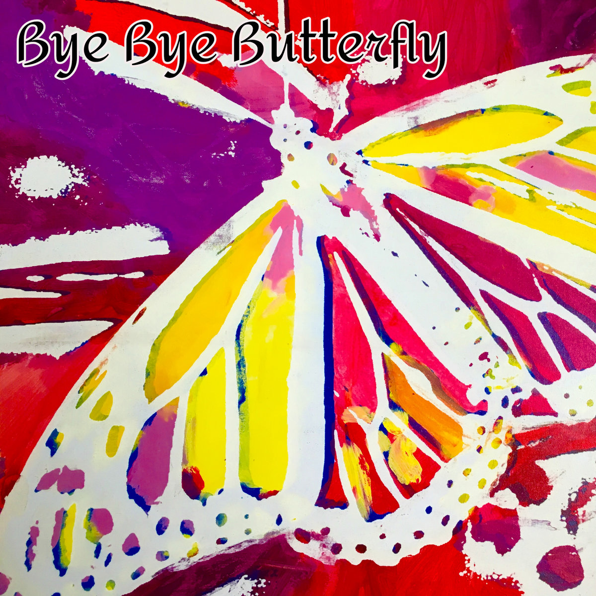 Bye Bye Butterfly | bigwhitedogmusic