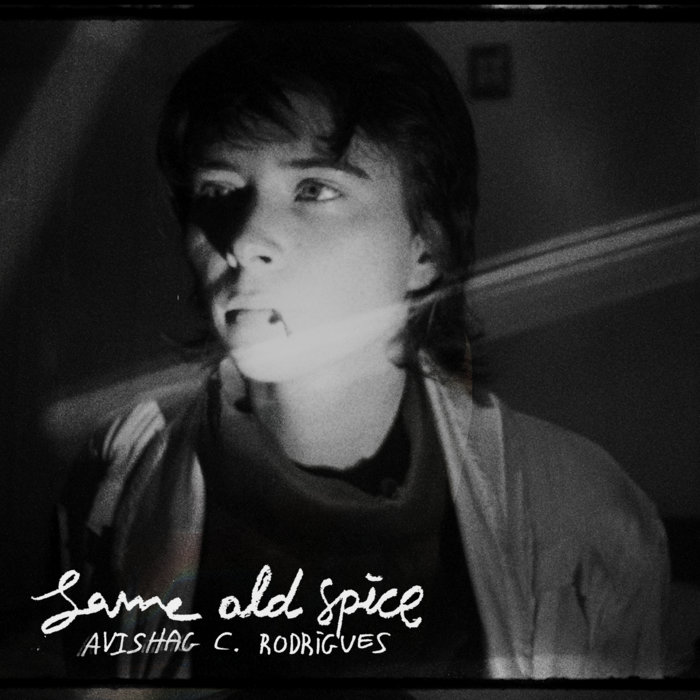 Same Old Spice | Avishag Cohen Rodrigues