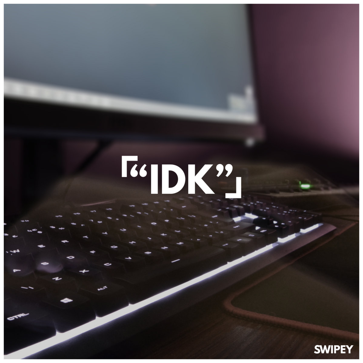 "IDK" | Amadeedee