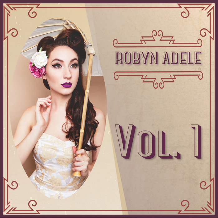 Robyn Adele (Vol. 1) | Robyn Adele Anderson