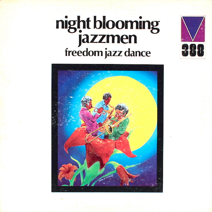 Freedom Jazz Dance | The Night Blooming Jazzmen