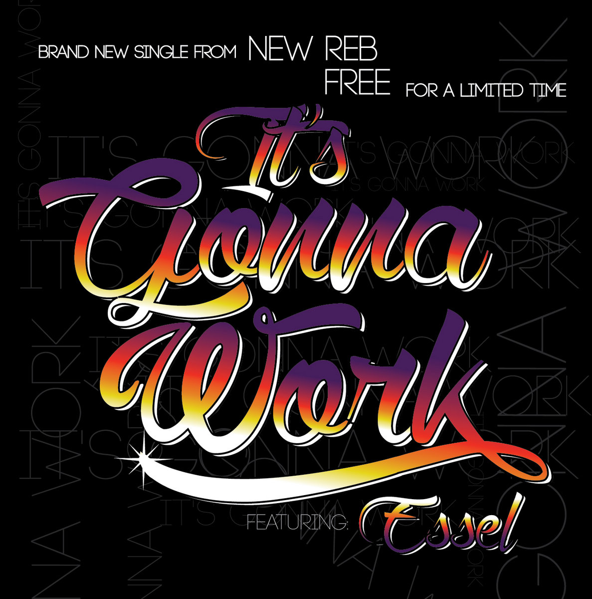 It's Gonna Work | New Reb